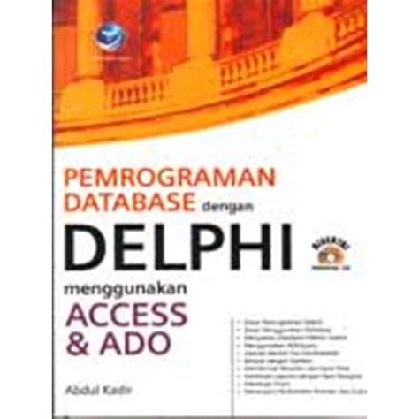 Jual Buku Pemrograman Database Dengan Delphi Menggunakan Access Dan Ado