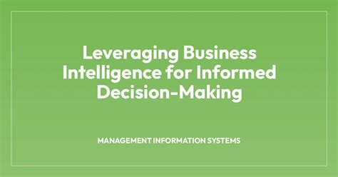Leveraging Business Intelligence For Informed Decision Making • Slm Self Learning Material For Mba
