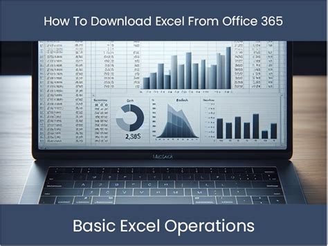 Excel Tutorial How To Download Excel From Office 365 Excel