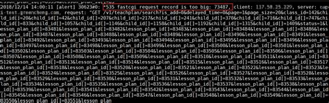 Nginx Alert Fastcgi Request Record Is Too Big Fastcgi Receives An