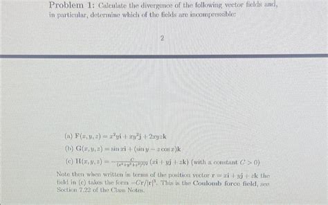 solved problem 1 calculate the divergence of the following