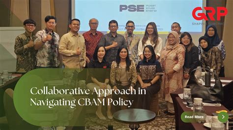 Collaborative Approach In Navigating Cbam Policy