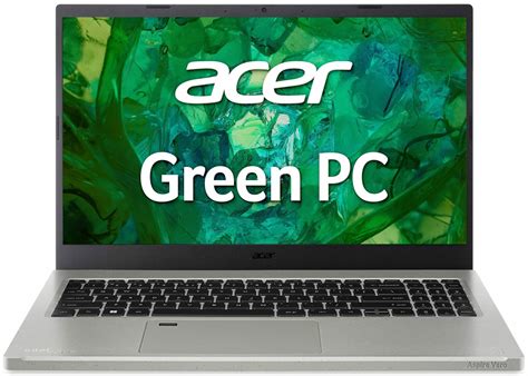 Acer Aspire Vero U Xe Graphics G Full Hd X Ips Tb Ssd Gb