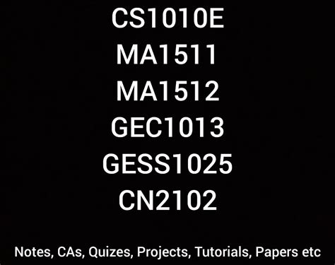 NUS CS1010E MA1511 MA1512 CN2102 AY2021 2022 Programming Methodology Engineering