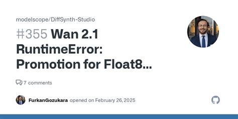 wan 2 1 runtimeerror promotion for float8 types is not supported