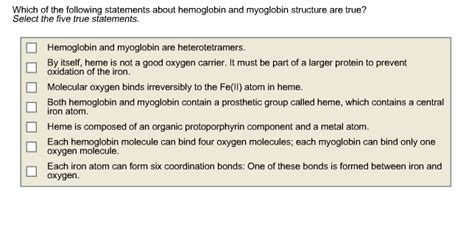 Solved Which Of The Following Statements About Hemoglobin
