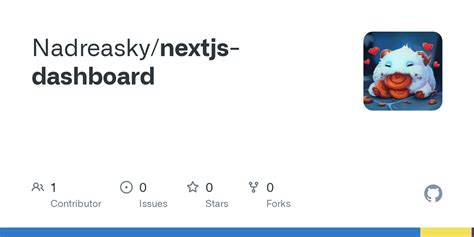 GitHub Nadreasky Nextjs Dashboard NextJS Learning