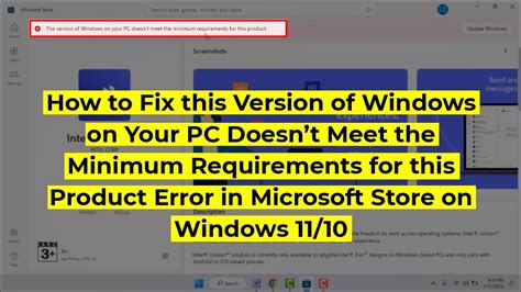 Fix Version Of Windows Doesnt Meet The Minimum Requirements For This Product In Microsoft