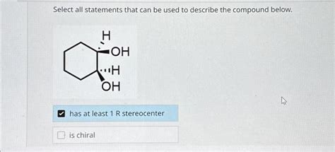 Solved Select All Statements That Can Be Used To Describe