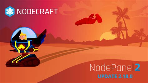 NodePanel Update Development Company Blog Nodecraft