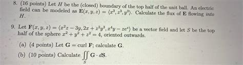 Solved Points Let H Be The Closed Boundary Of The Chegg