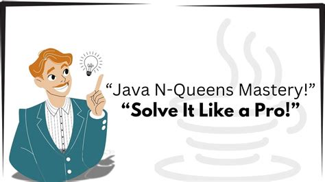 Solving N-Queens with Java – A Step-by-Step Guide to Backtracking ...