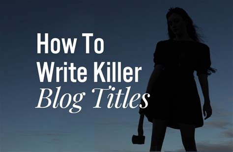 How To Write Killer Blog Titles — Wordy Girl Design