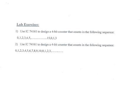 Solved Lab Exercises 1 Use Ic 74161 To Design A 4 Bit