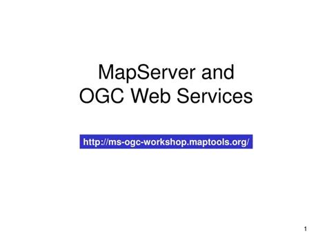 Ppt Mapserver And Ogc Web Services Powerpoint Presentation Free