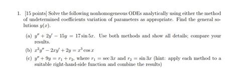 solved 15 points] solve the following nonhomogeneous odes