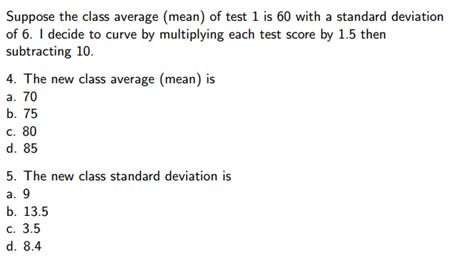 Solved Suppose The Class Average Mean Of Test 1 Is 60 With