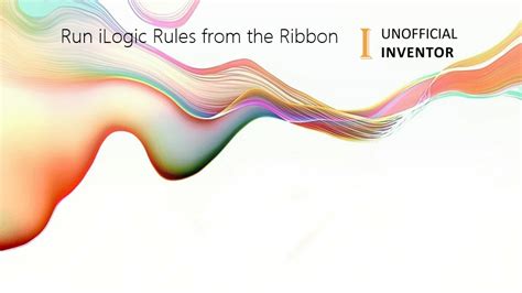 Run Ilogic Rules From The Ribbon Clint Brown
