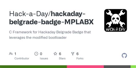 github hack a day hackaday belgrade badge mplabx c framework for