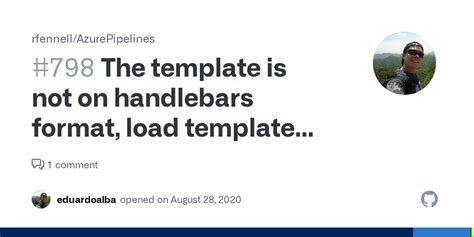 The Template Is Not On Handlebars Format Load Template Has Been Skipped · Issue 798 · Rfennell