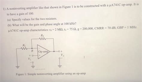 Solved A Noninverting Amplifier Like That Shown In Figure Chegg