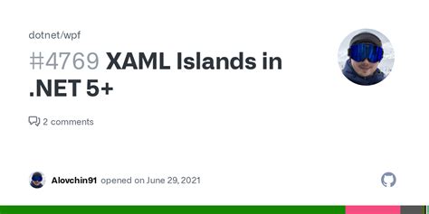 XAML Islands In NET Issue Dotnet Wpf GitHub