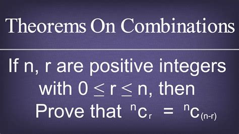 Proof Of Theorem On Combinations Permutations And Combinations
