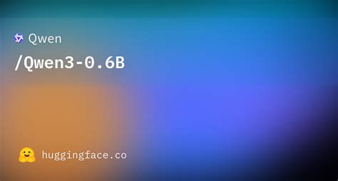 README Md Qwen Qwen3 0 6B At 616b0a9eb97df4f7fa520536e5f85a63546fe71f