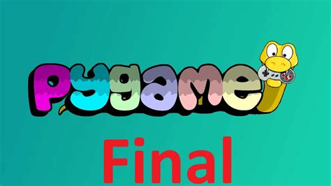 Türkçe Kaynaklara Katkı Python Pygame Ders 5 6 Final Sade
