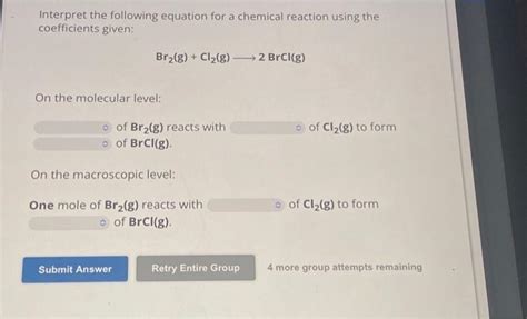 Solved Interpret the following equation for a chemical | Chegg.com