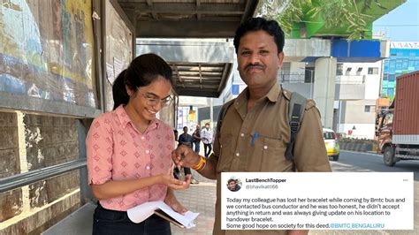 This Honest Bmtc Bus Conductor Helps Find Lost Bracelet Tweeple Want Him Honoured For His Deed
