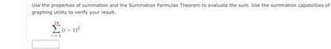 Solved Use The Properties Of Summation And The Summation