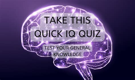 Take This Quick Iq Quiz To Test Your General Knowledge [quiz] My Modern Met