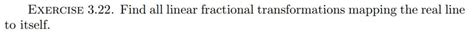 solved exercise 3 22 find all linear fractional