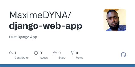 GitHub MaximeDYNA Django Web App First Django App