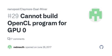 Cannot Build Opencl Program For Gpu 0 · Issue 29 · Nanopoolclaymore Dual Miner · Github