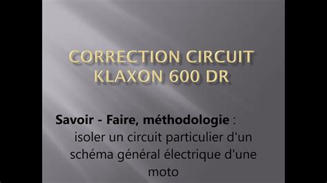 Cours Isoler Un Circuit De Klaxon Du Schéma Général 600 Dr Youtube