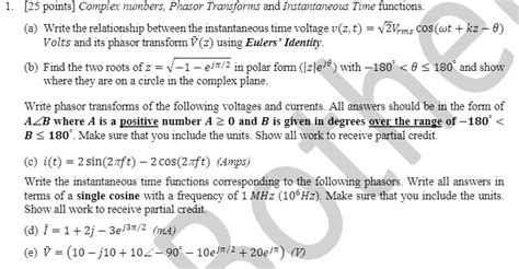 Solved 2 1 25 Points Complex Numbers Phasor Transforms