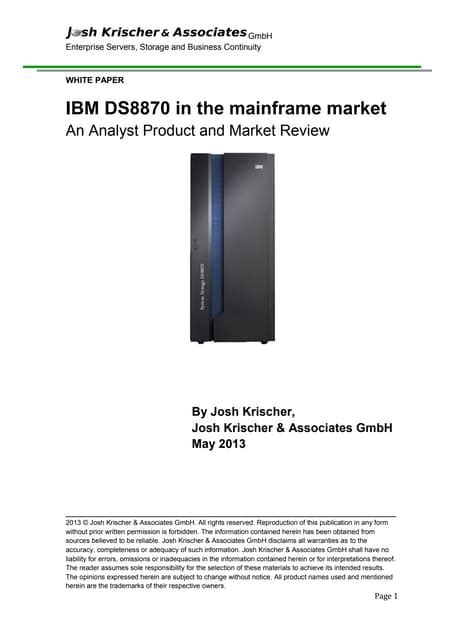 Ibm Ds8870 In The Mainframe Market An Analyst Product And Market