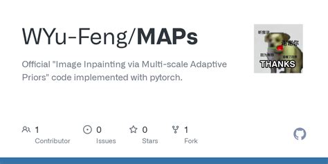 GitHub WYu Feng MAPs Official Image Inpainting Via Multi Scale Adaptive Priors Code