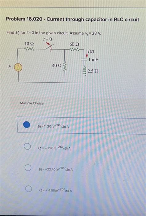 Solved Problem Current Through Capacitor In RLC Chegg
