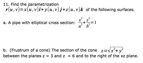solved find the parametrization r u v x u v i y u