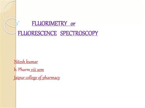 Fluorometry Pptx Chemistry Science