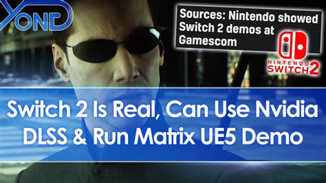 Report Nintendo Switch 2 Shown To Devs Can Use Nvidia DLSS Ray