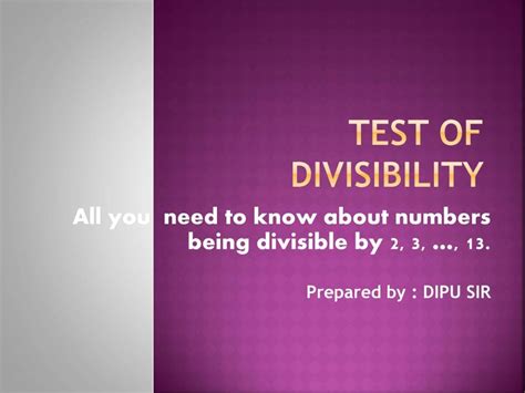 Presentation On Quick Divisibility Test Powerpoint Slides Learnpick India Presentation On Quick Divisibility Test Powerpoint Slides Learnpick India