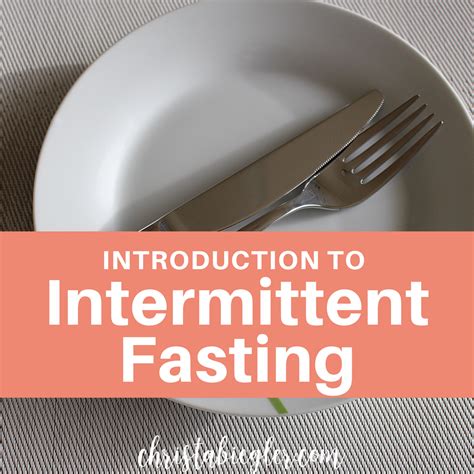 Intermittent Fasting Types Protocols And Benefits