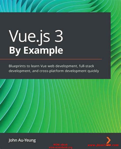 Vuejs 3 By Example Pdf 下载java知识分享网 免费java资源下载