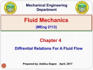 Fluid Mechanics Chapter 4 Differential Relations For A Fluid Flow PPT