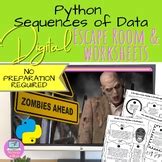 Python Sequences Of Data Escape Room By Nichola Wilkin TPT