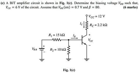 SOLVED Please Answer Fast Please C A BJT Amplifier Circuit Is Shown In Fig C Determine The